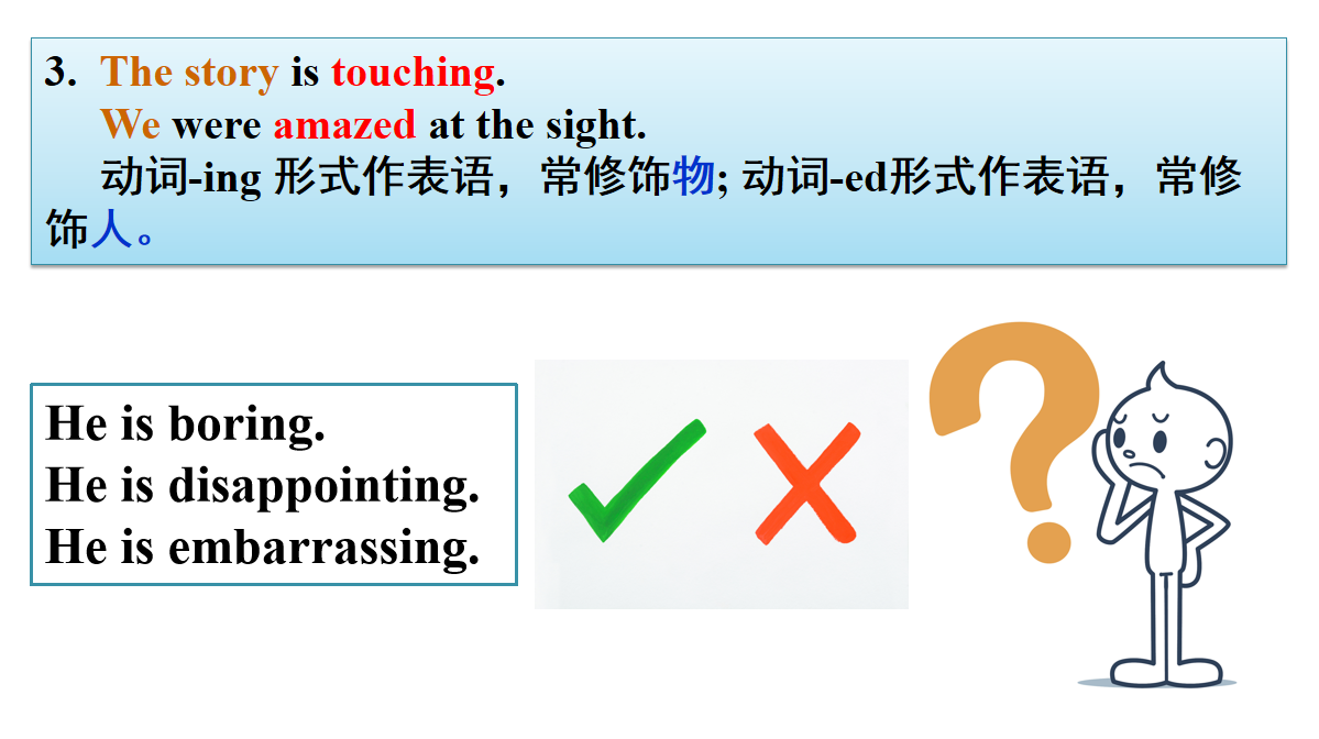 Verb-ing and verb-ed forms as predicatives